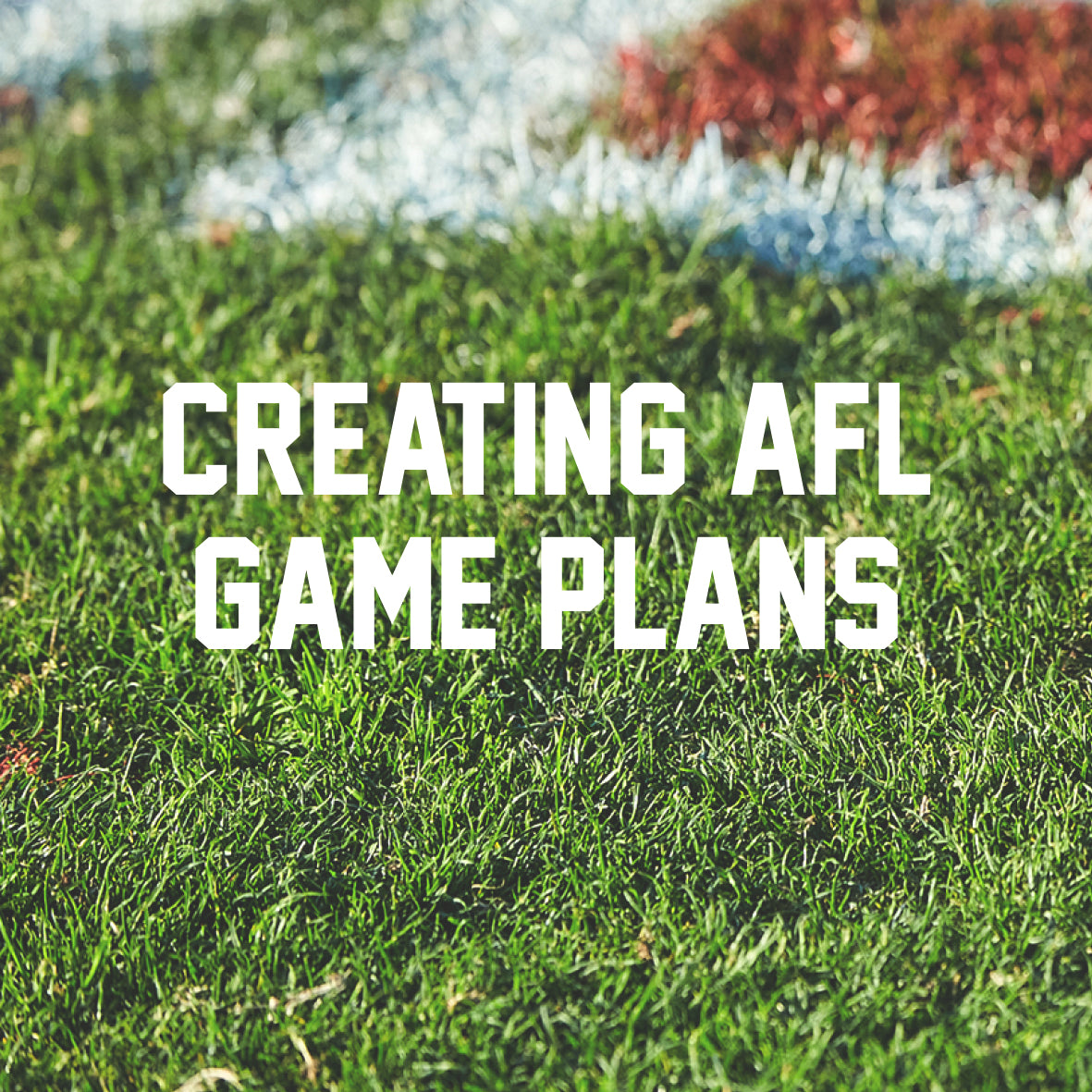 Advanced Certificate in Creating AFL Game Plans – AFL SportsReady